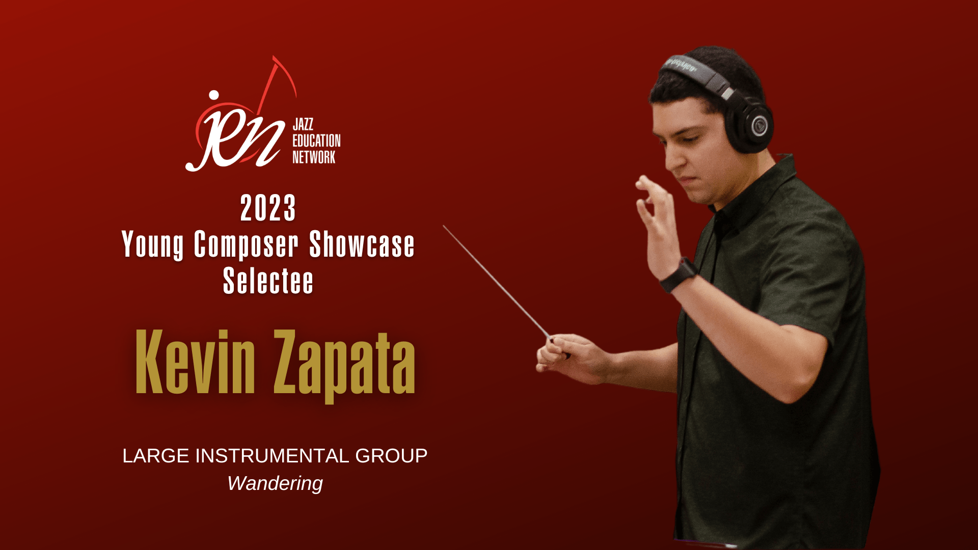 Young Composer Showcase Selectees - Jazz Education Network