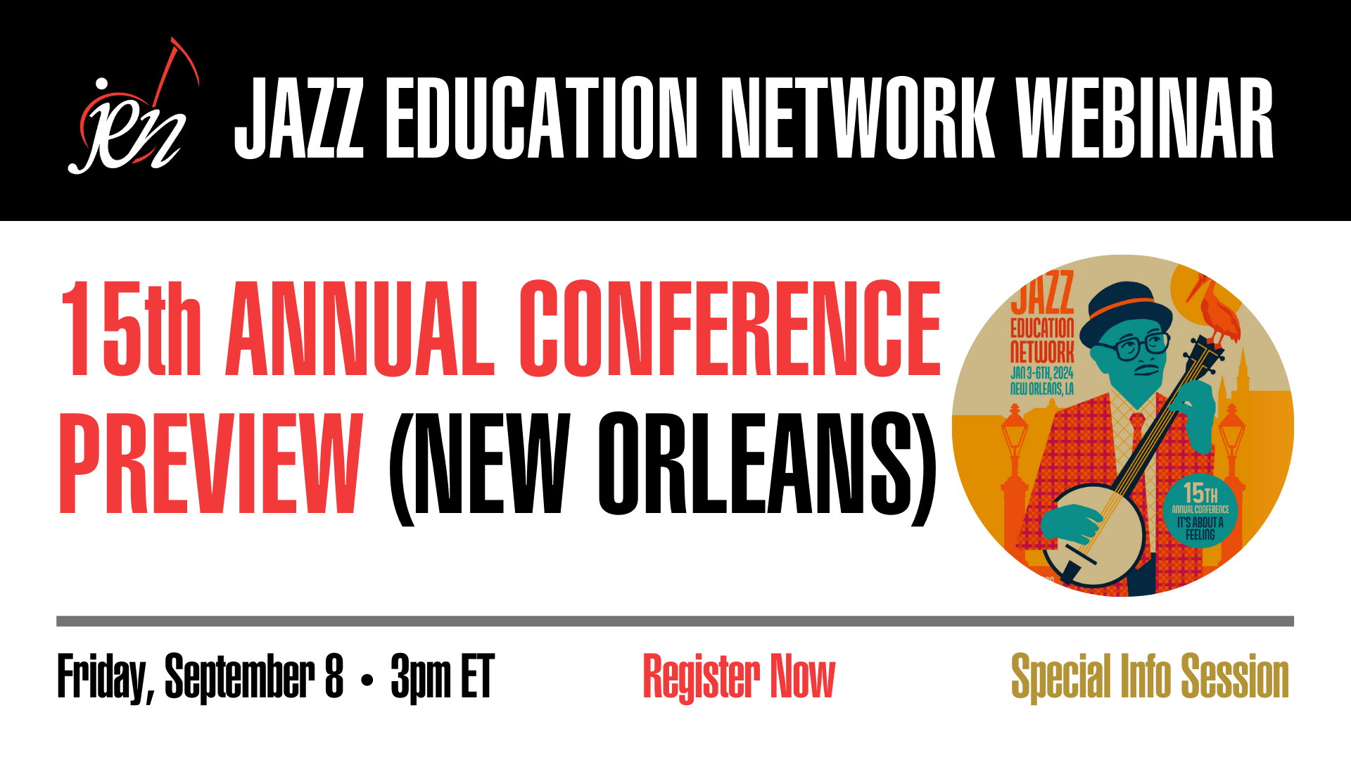 15th Annual Conference Preview – Jazz Education Network