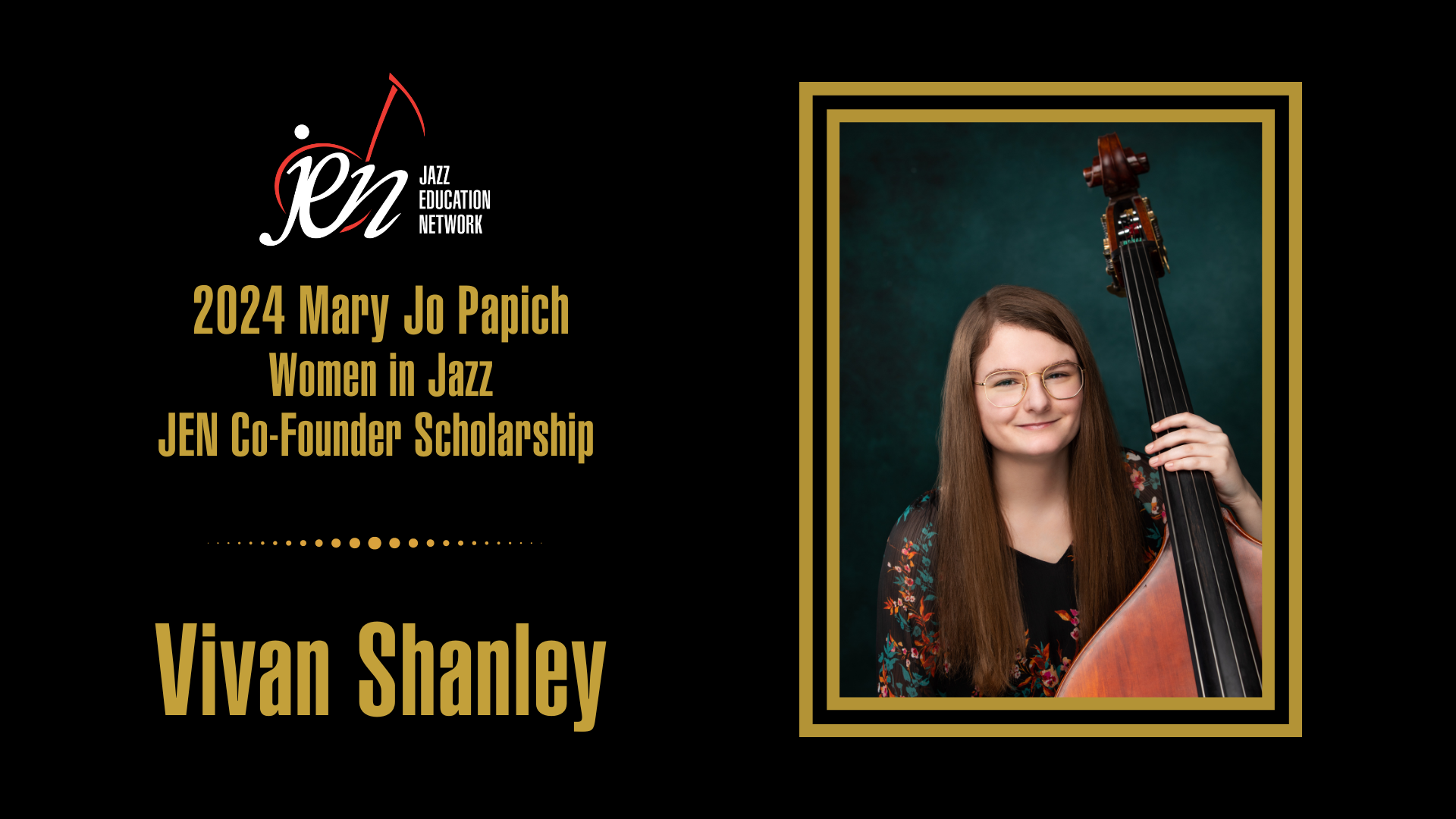 2024 Scholarship Recipients - Jazz Education Network